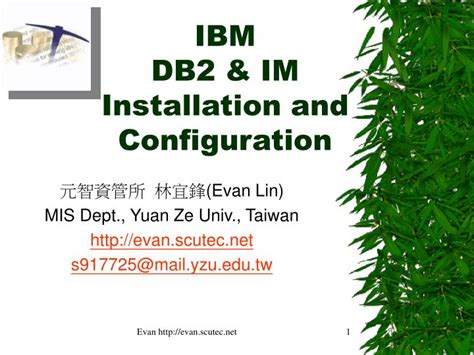 Ppt Ibm Db2 And Im Installation And Configuration Powerpoint Presentation Id3860075