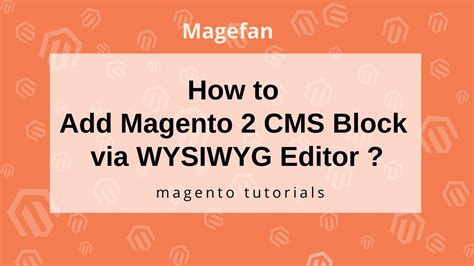 How To Add Magento 2 Cms Block Via Wysiwyg Editor Youtube