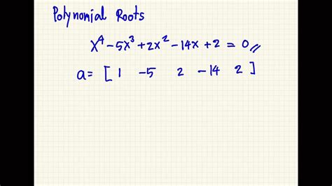 Matlab 101 Ep 03 Polynomial Roots Youtube