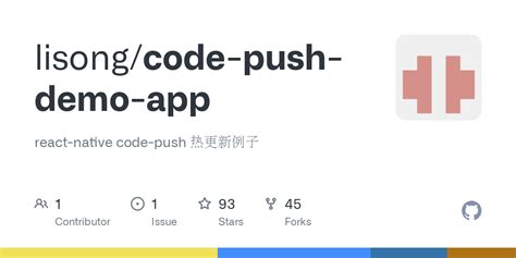 GitHub lisong code push demo app react native code push 热更新例子
