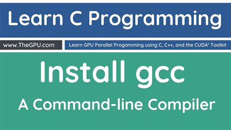 Learn C Programming Installing A C Compiler YouTube