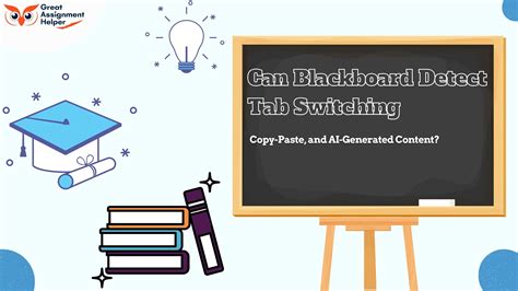 can blackboard detect tab switching copy paste and cheating