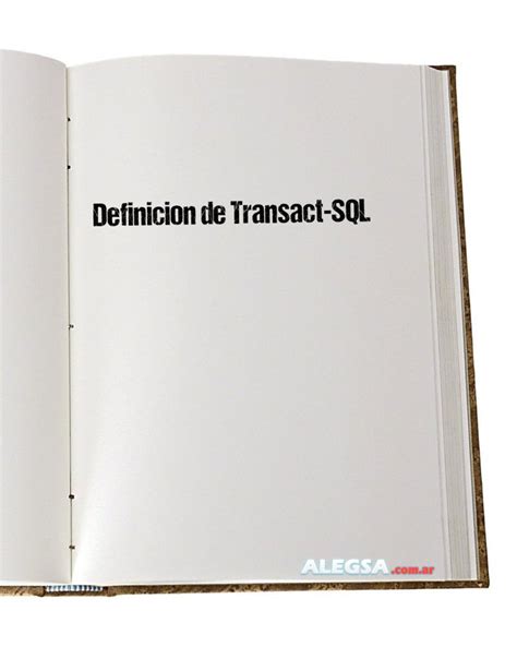 Definición De Transact Sql