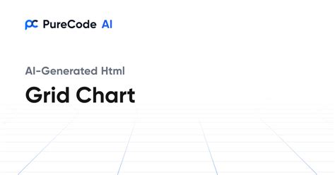 Generate Html Grid Chart Components Effortlessly Purecode Ai