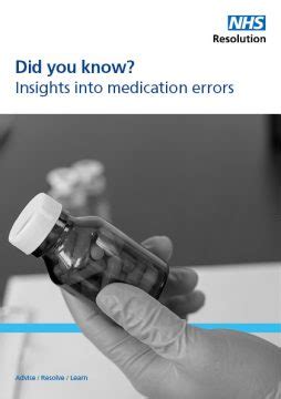 Did You Know Insights Into Medication Errors NHS Resolution