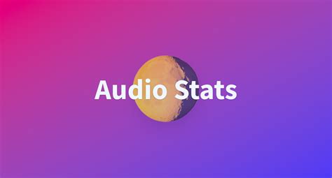 App Py Open Source Metrics Audio Stats At Main