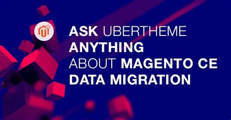 Infographic Magento Data Migration Tool Box UberTheme Data Migration Magento Infographic