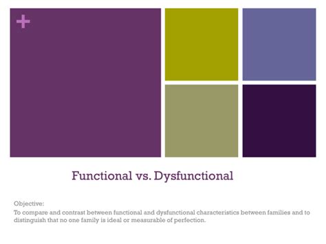Functional Vs Dysfunctional Families Characteristics Activity