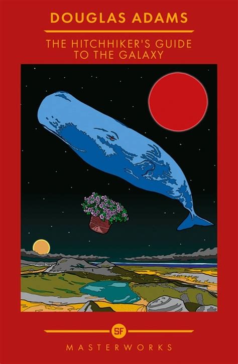 The Hitchhikers Guide To The Galaxy Best Of Sf Masterworks Adams Douglas Books
