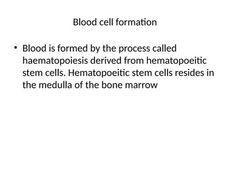 Bloodcellformation David Manyiel Lec2pptx