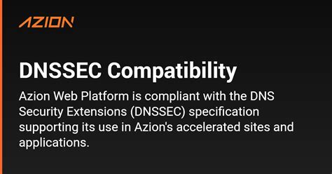 Dnssec Compatibility Azion Documentation