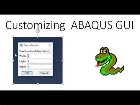 How To Customize Abaqus GUI By Python Scripting And Enter The Parameters Of Python Code From GUI