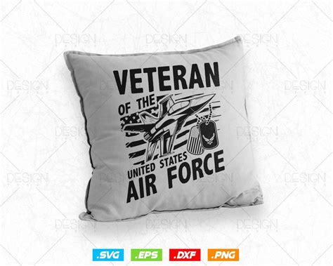 Veteran Of The United States Us Air Force Usaf Svg Png Air Force Tshirt Usa Flag Svg Svg