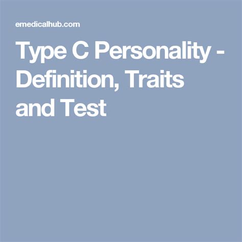 Type C Personality Definition Traits And Test Type Theory Type C Personality Infj Study