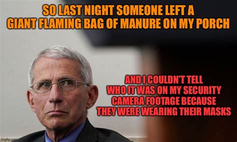 When Things Come Back To Haunt Fauci Imgflip