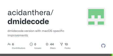 GitHub Acidanthera Dmidecode Dmidecode Version With MacOS Specific Improvements