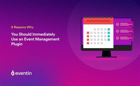 9 Reasons Why Consider A Wordpress Event Management Plugin