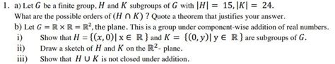 solved 1 a let g be a finite group h and k subgroups of g