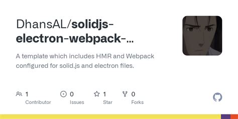 Github Dhansalsolidjs Electron Webpack Template A Template Which