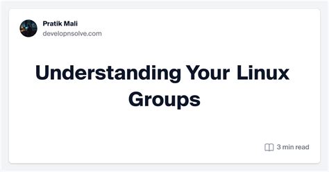 Understanding Your Linux Groups