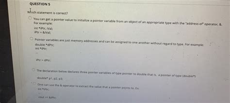 Solved Questions Which Statement Is Correct You Can Get A