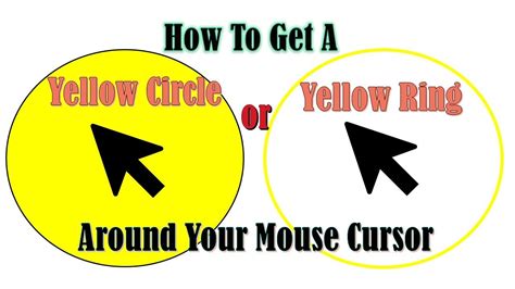 How To Get A Yellow Circle Yellow Ring Around Your Mouse Cursor YouTube