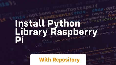 Install Python Library Raspberry Pi Youtube
