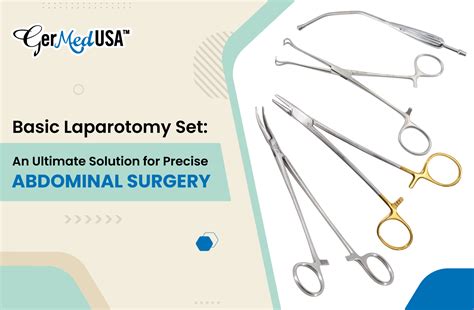 Basic Laparotomy Set An Ultimate Solution For Precise Abdominal Surgery