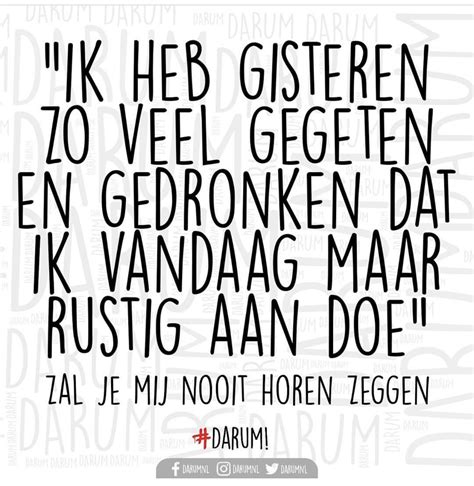 Pin Van Liliane Vp Op Darum Teksten Leuke Quotes Lieve Teksten