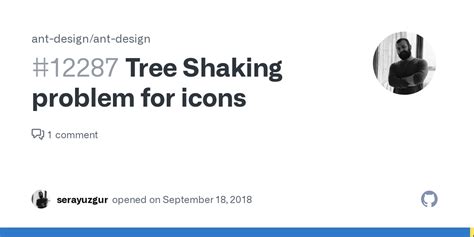 Tree Shaking Problem For Icons Issue Ant Design Ant Design GitHub