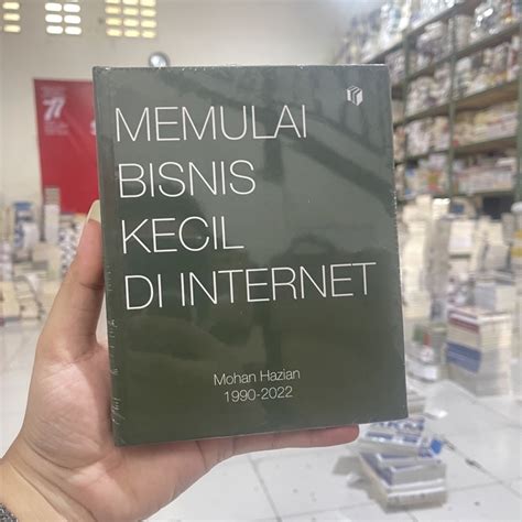 Jual Buku Memulai Bisnis Kecil Di Internet Karya Mohan Tiger Hazian Best Seller Hard Cover