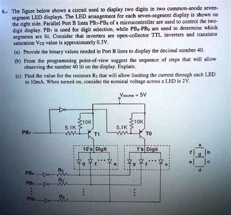 Solved 6 The Figure Below Shows A Circuit Used To Display Two Digits