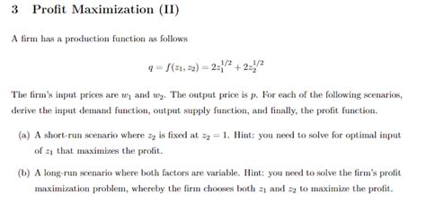 Solved 3 Profit Maximization Ii A Firm Has A Production