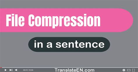 File Compression In A Sentence