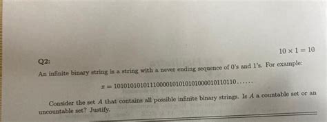 Solved Q2 10 X1 10 An Infinite Binary String Is A String
