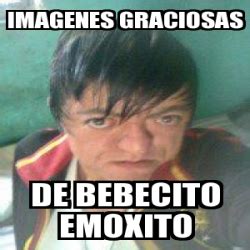 Meme Personalizado Imagenes Graciosas De Bebecito Emoxito 1957649