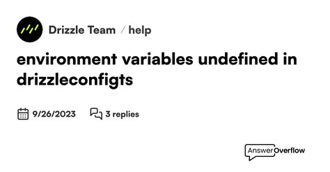 Environment Variables Undefined In Nfigts Drizzle Team