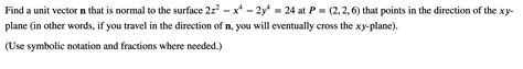 Solved х Find a unit vector n that is normal to the Chegg