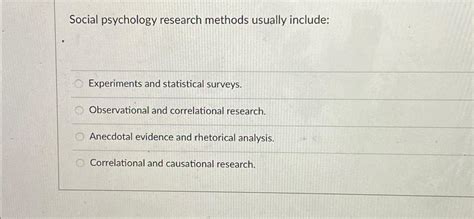 Solved Social Psychology Research Methods Usually