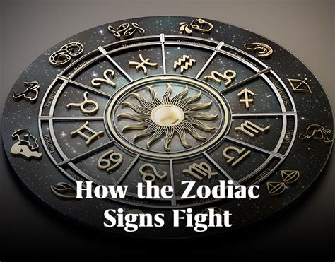 How The Zodiac Signs Fight Mysticsense