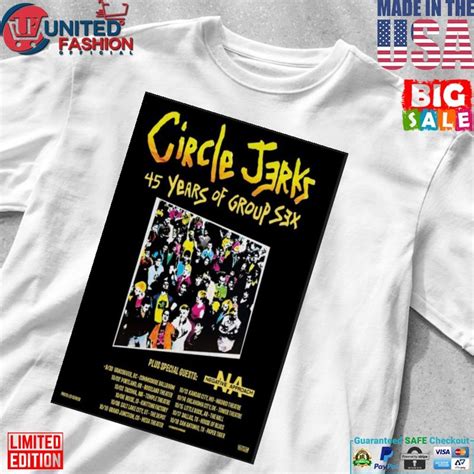 Official Circle Jerks Group Sex 45th Anniversary Poster T Shirts