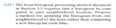 321 The Local Histogram Processing Method Discussed