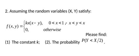 Solved 1 Suppose The Joint Cdf Of 2d Random Variables X