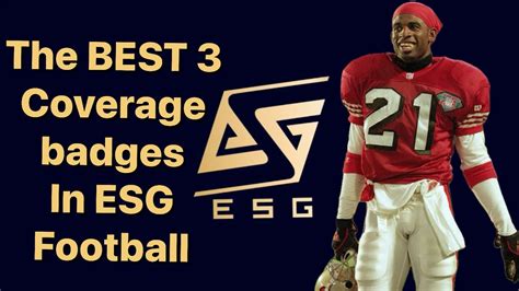 The Absolute Best Coverage Badges In Esg Football Youtube