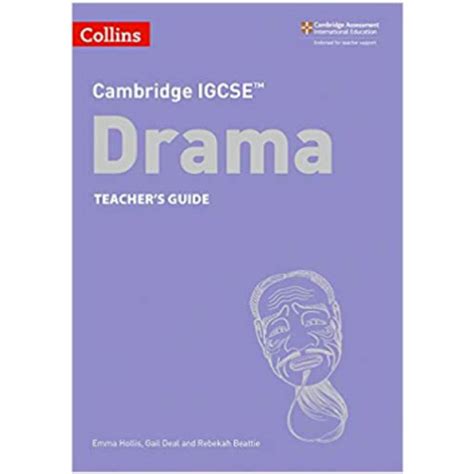 Collins Cambridge Igcse Drama Teachers Guide Isbn 9780008353681