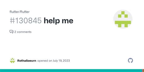 Help Me Issue Flutter Flutter Github