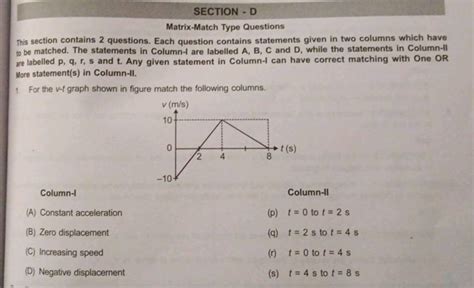 Section D Matrix Match Type Questions This Section Contains 2 Questions