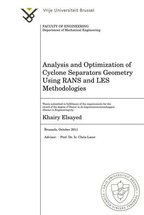 Analysis And Optimization Of Cyclone Separators Geometry Using