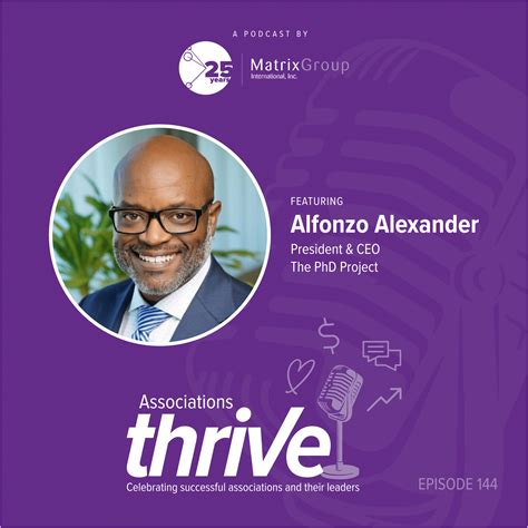 Alfonzo Alexander President And Ceo Of The Phd Project On