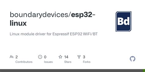 Github Boundarydevices Esp32 Linux Linux Module Driver For Espressif